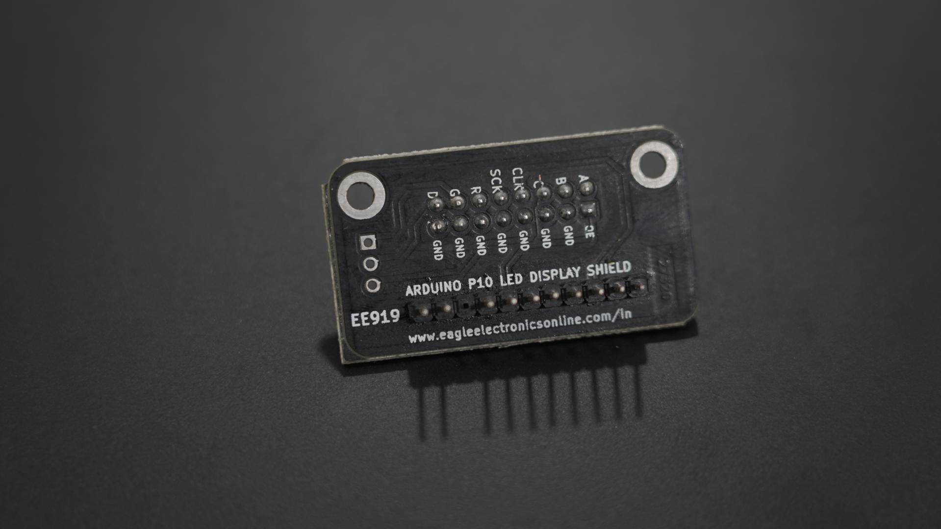 ARDUINO DMD P10 LED DISPLAY SHIELD – Eagle Electronics